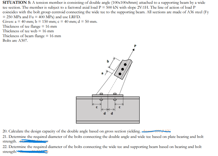 Solved SITUATION 5: A tension member is consisting of double | Chegg.com