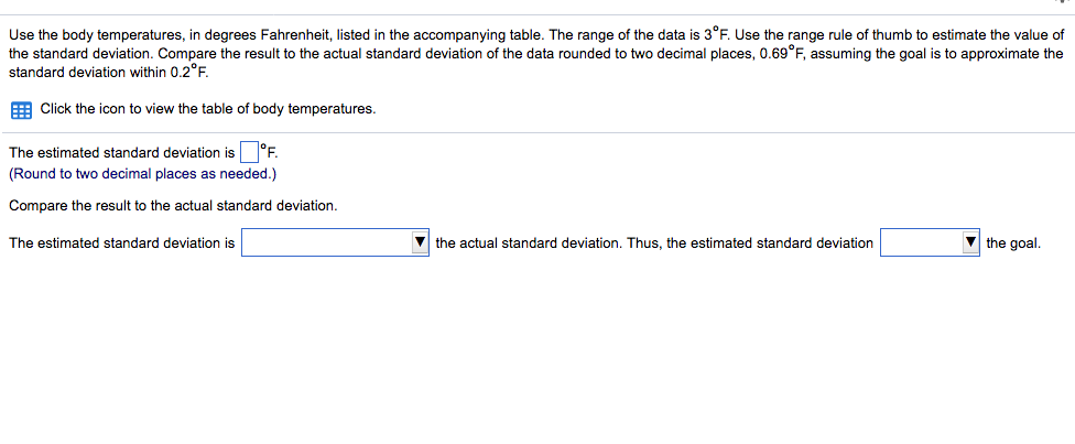 Solved Use The Body Temperatures In Degrees Fahrenheit Chegg solved-use-the-body-temperatures-in-degrees-fahrenheit-chegg