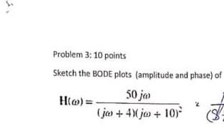 Solved Sketch the BODE plots (amplitude and phase) of | Chegg.com