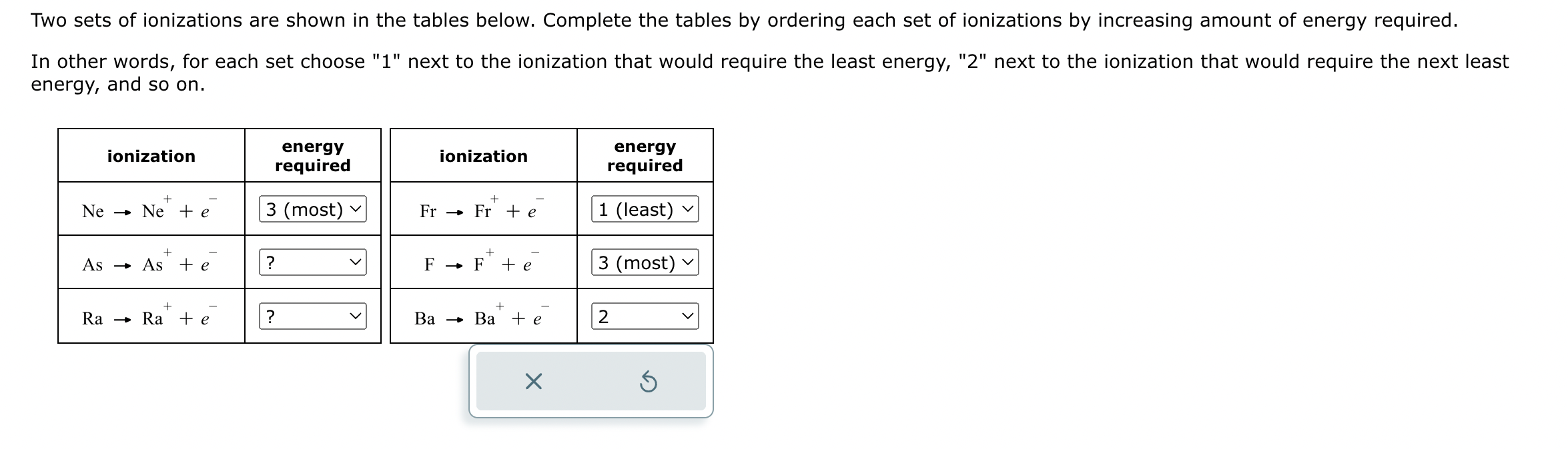 Solved Two sets of ionizations are shown in the tables | Chegg.com