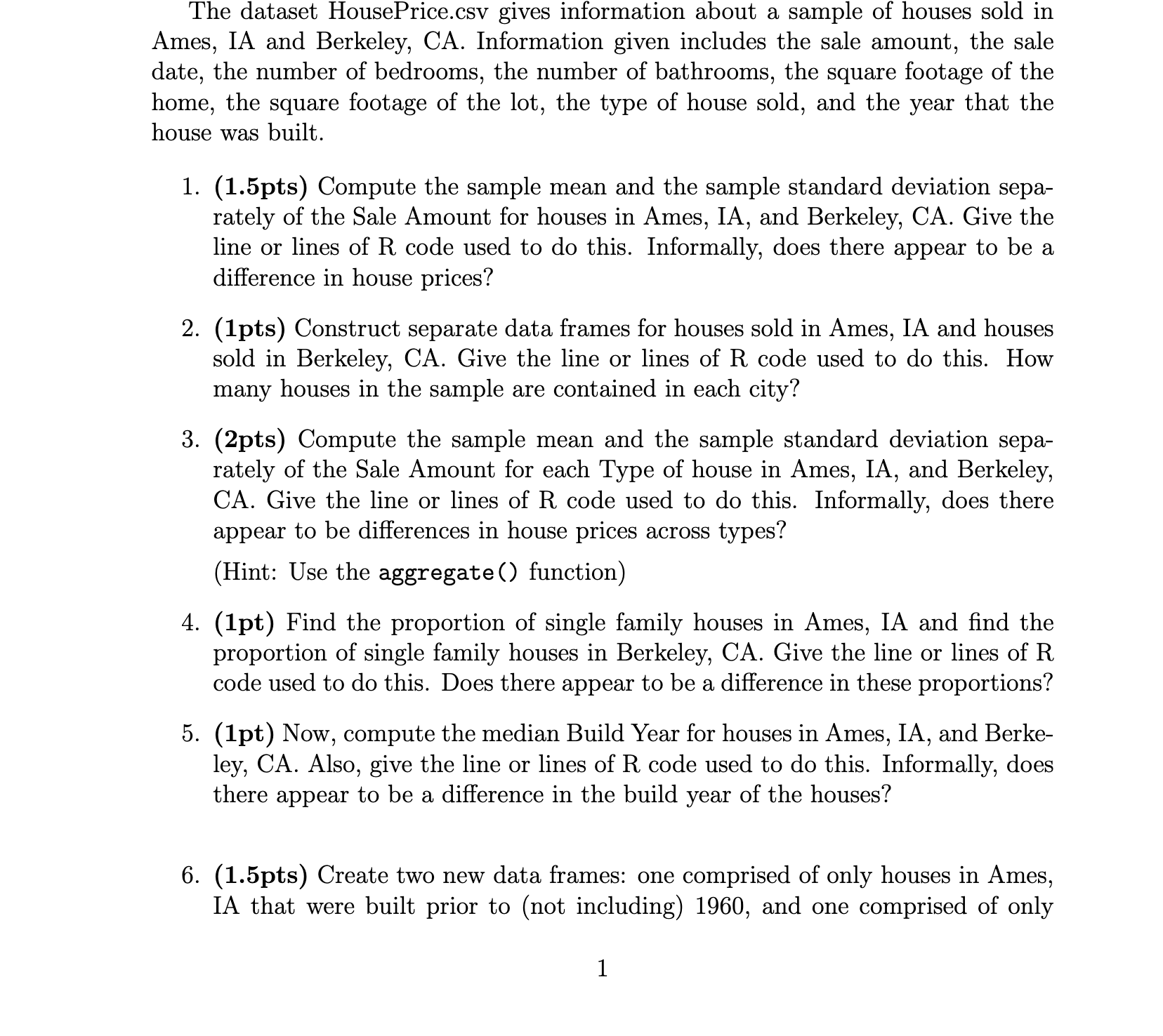 Solved The dataset HousePrice.csv gives information about a | Chegg.com