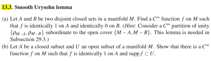 Solved 13.3. Smooth Urysohn lemma (a) Let A and B be two | Chegg.com