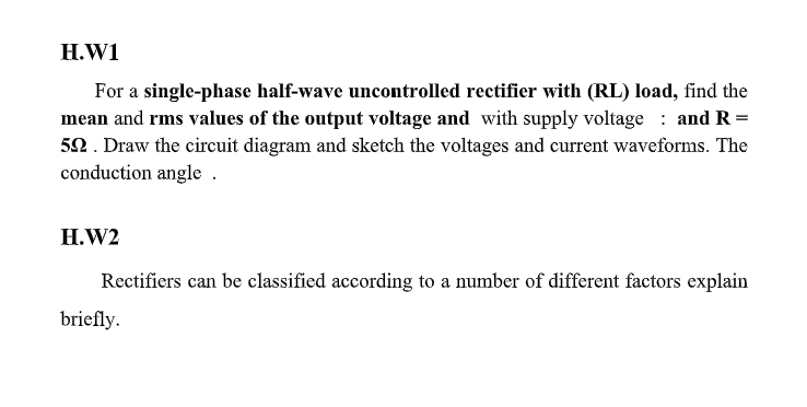 Solved H.W1 For a single-phase half-wave uncontrolled | Chegg.com