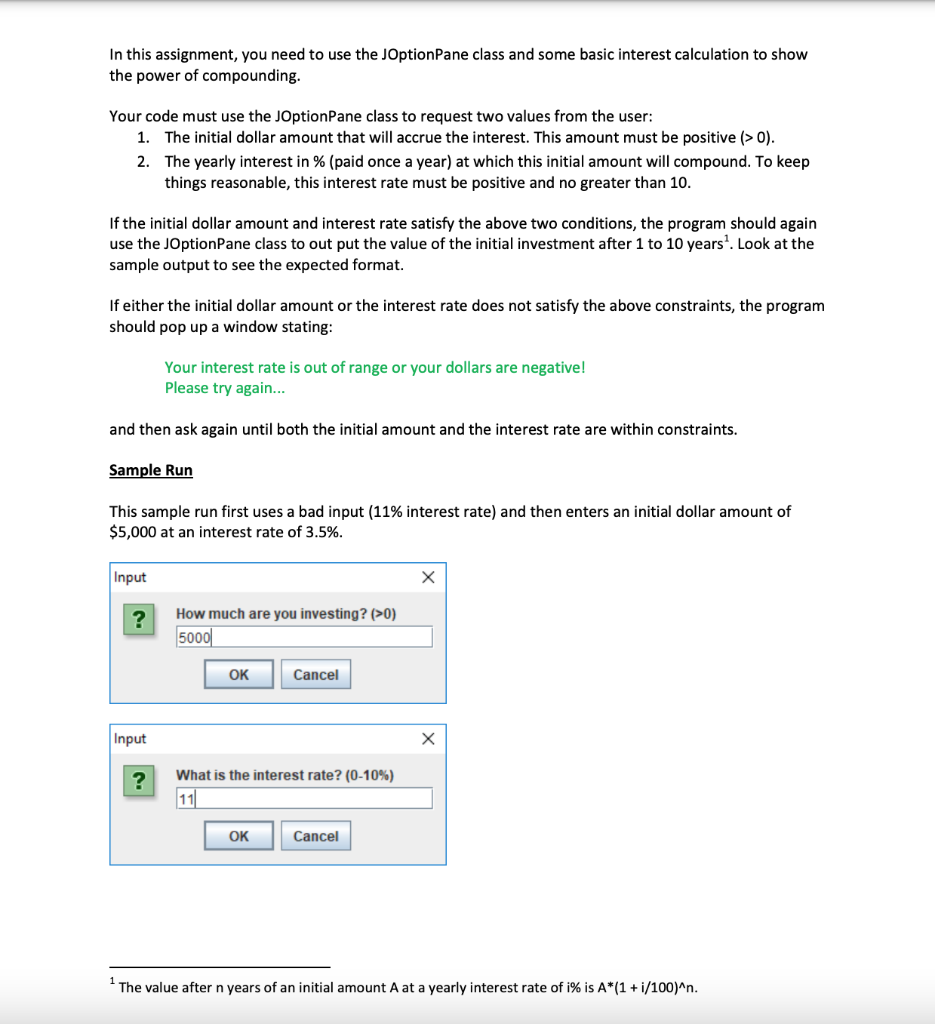 Solved In this assignment, you need to use the JOptionPane | Chegg.com