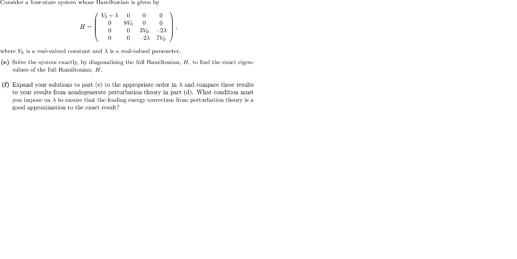 Solved Consider a four-state system whose Tarriltonian is | Chegg.com