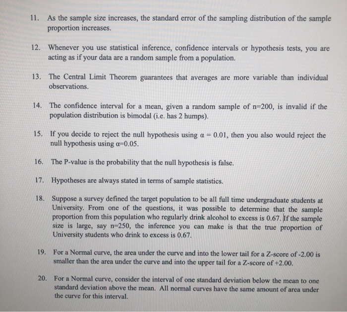 Solved 11. As the sample size increases, the standard error | Chegg.com Solved 11. As the sample size increases, the standard error | Chegg.com
