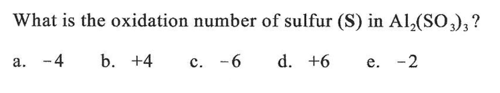 Solved What is the oxidation number of sulfur (S) in | Chegg.com