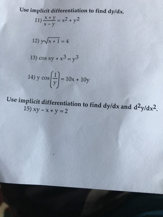 Solved Use implicit differentiation to find dy/dx. 11)+y-x2+ | Chegg.com