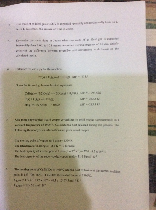 Solved isothermally from 1.0L 2. One mole of an ideal gas at | Chegg.com