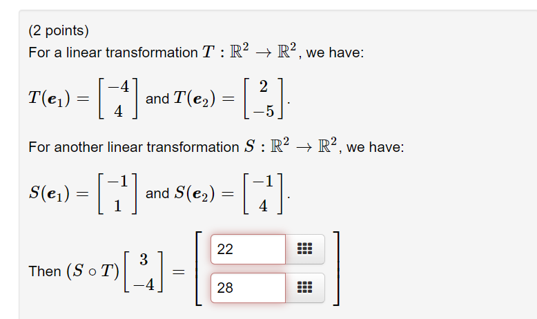 Solved (2 ﻿points)For a linear transformation T:R2→R2, ﻿we | Chegg.com