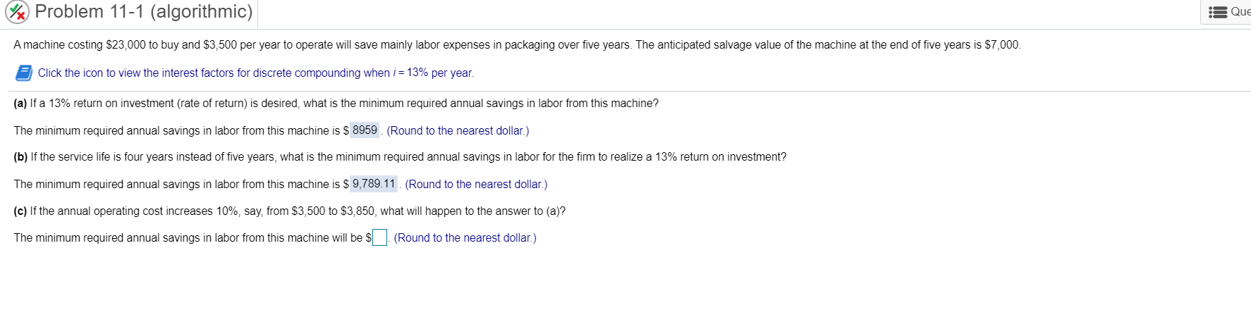 Solved %) Problem 11-1 (algorithmic) Question Help A machine | Chegg.com