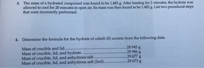 Solved 3. The mass of a hydrated compound was found to be | Chegg.com