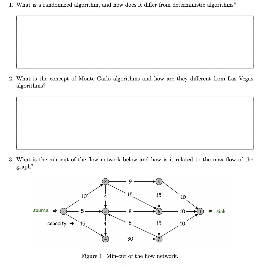 Solved 1 What Is A Randomized Algorithm And How Does It 