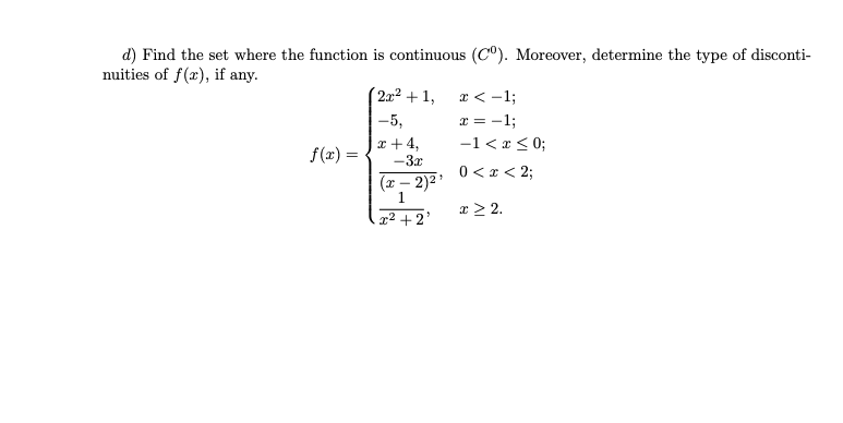 Solved D Find The Set Where The Function Is Continuous 