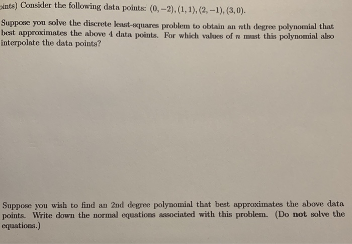Solved ints) Consider the following data points: | Chegg.com Solved ints) Consider the following data points: | Chegg.com