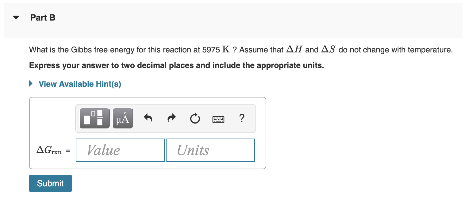 Solved Gibbs free energy (G) is a measure of the spontaneity | Chegg.com