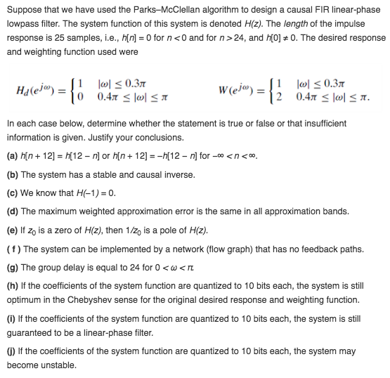 Solved Suppose That We Have Used The Parks Mcclellan 