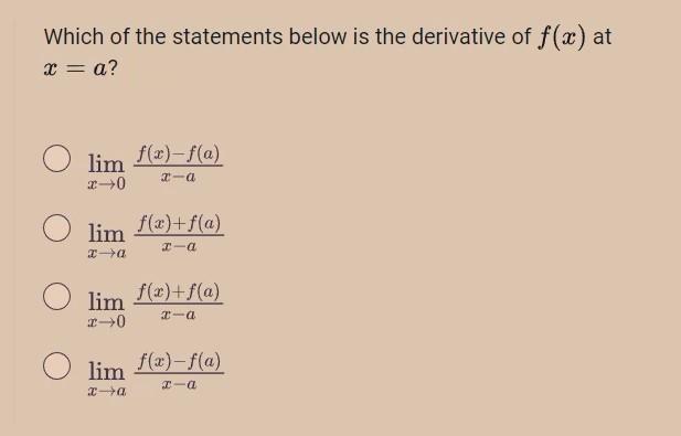 Solved Which of the statements below is the derivative of | Chegg.com