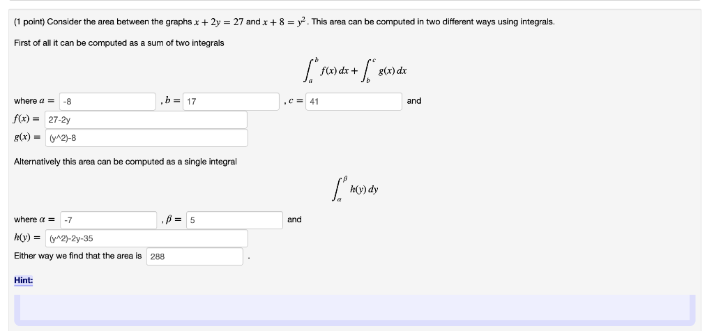 Solved (1 point) Consider the area between the graphs x + 2y | Chegg.com