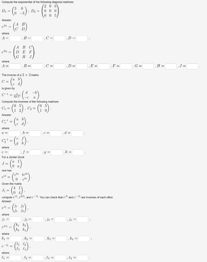 Solved Compute the exponential of the following diagonal | Chegg.com
