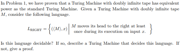 In Problem 1, we have proven that a Turing Machine | Chegg.com