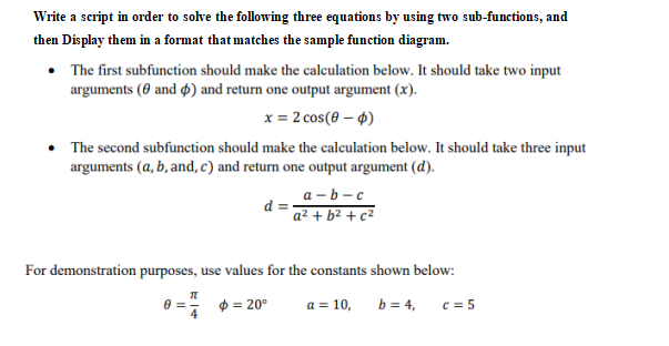 Solved >>prob Script that uses two subfunctions. Problem | Chegg.com