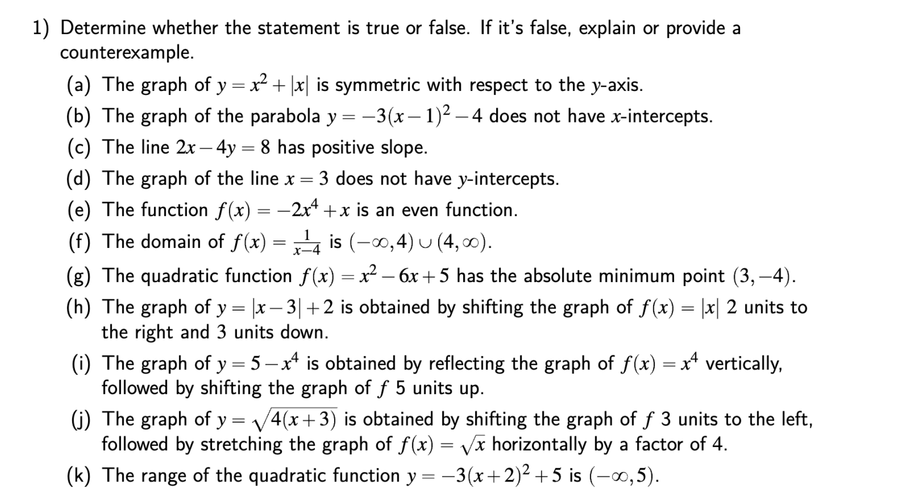 Solved Determine whether the statement is true or false. If | Chegg.com