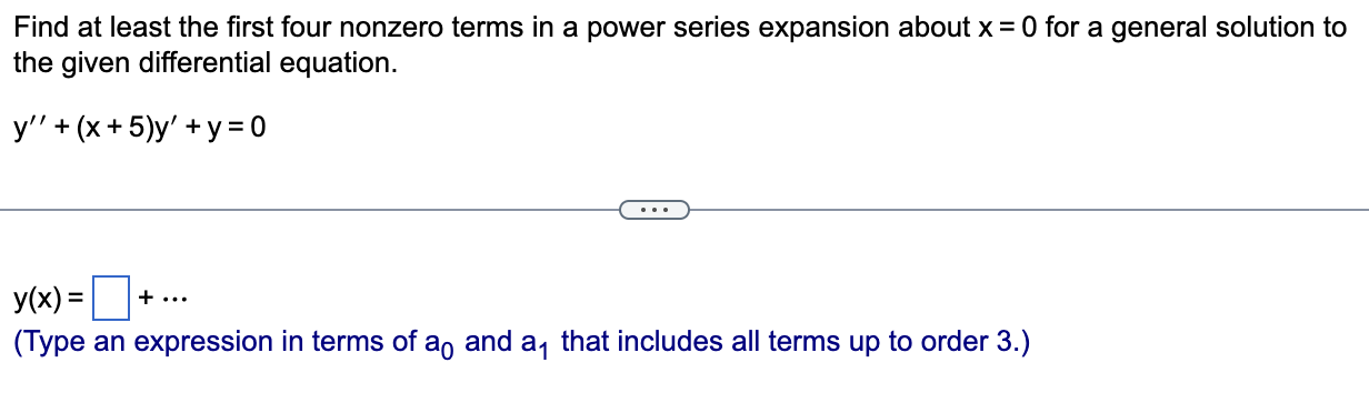 Solved Find at least the first four nonzero terms in a power | Chegg.com