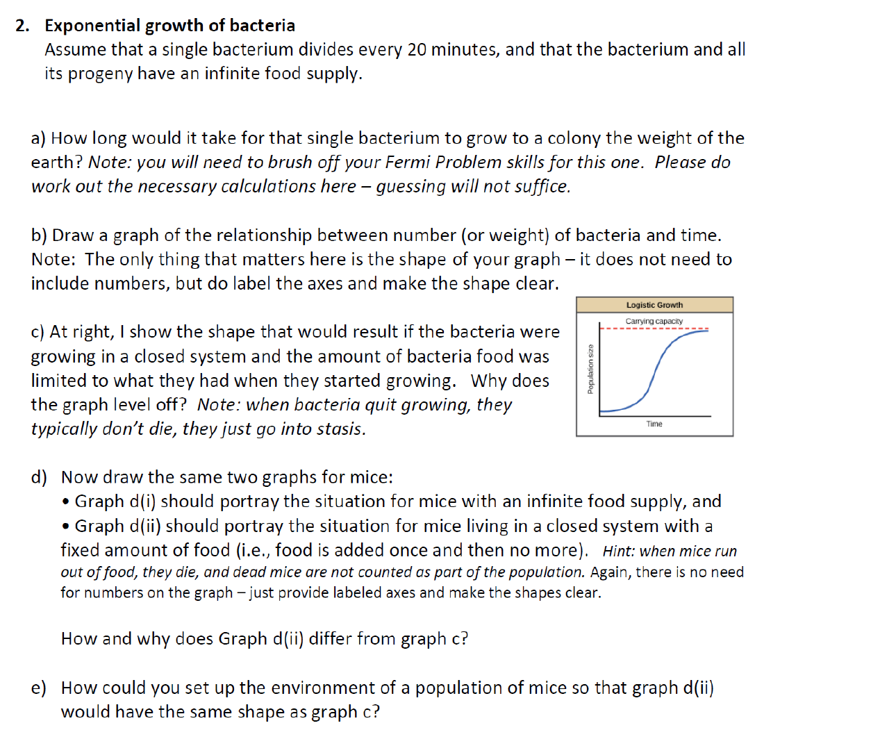Solved 2. Exponential growth of bacteria Assume that a | Chegg.com