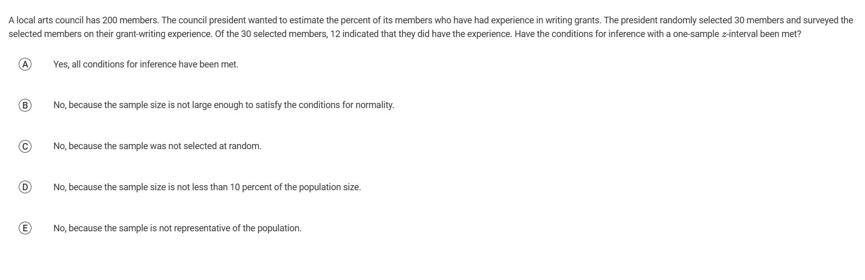 Solved (A) Yes, all conditions for inference have been met. | Chegg.com