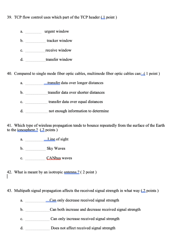 Solved 39. TCP flow control uses which part of the TCP | Chegg.com