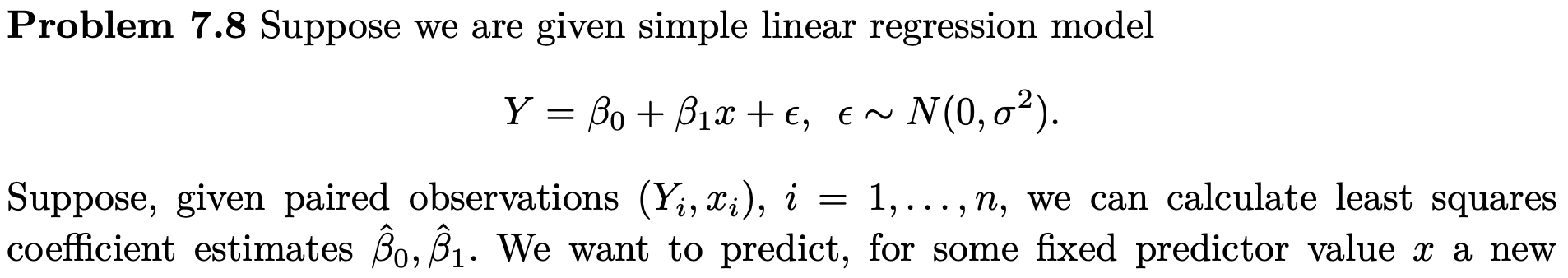 Problem 7.8 Suppose we are given simple linear | Chegg.com