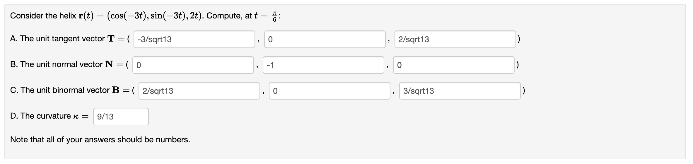 Solved Consider the helix r(t)=(cos(-3t),sin(-3t),2t). | Chegg.com