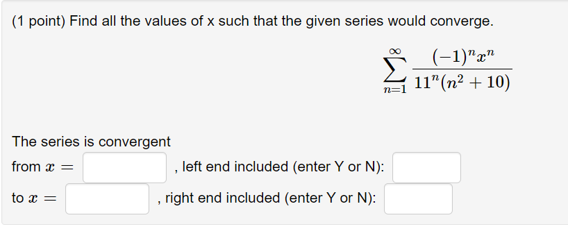 Solved (1 point) Find all the values of x such that the | Chegg.com