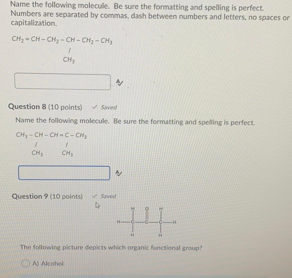 Solved Name The Following Molecule Be Sure The Formatting Chegg