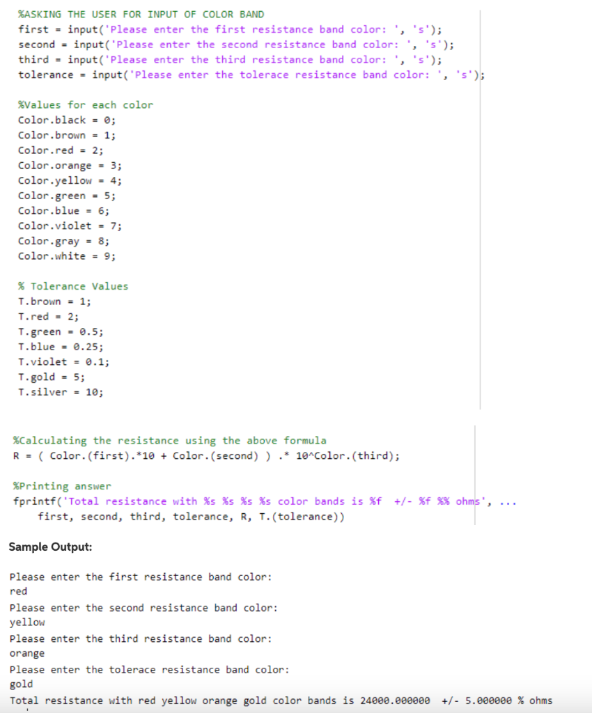 Solved %ASKING THE USER FOR INPUT OF COLOR BAND first = | Chegg.com