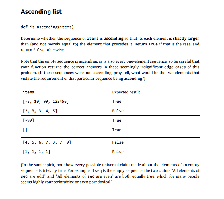 Solved Ascending list def is_ascending(items): Determine | Chegg.com