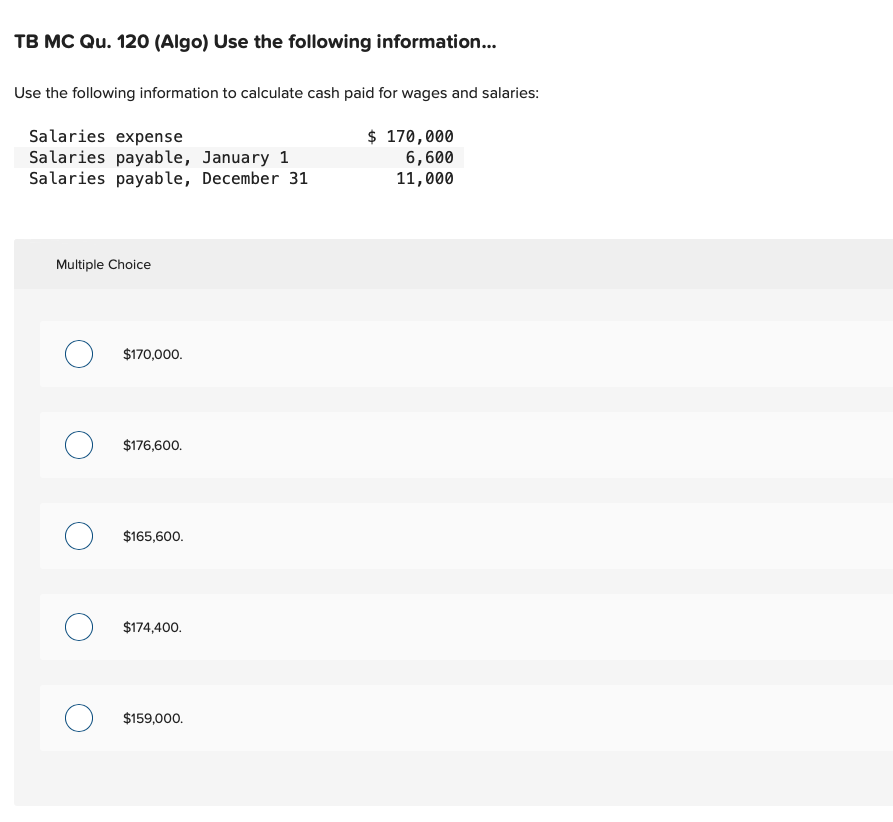 Solved TB MC Qu. 120 (Algo) Use the following information... | Chegg.com