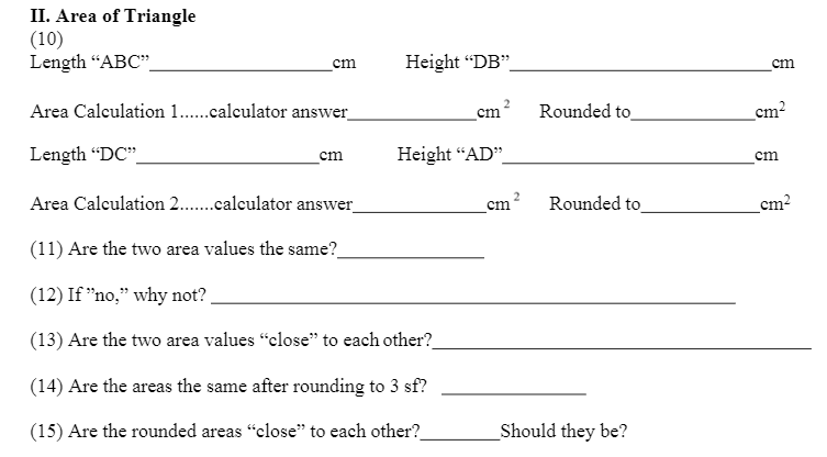 Solved II. AREA OF A TRIANGLE Area of triangle = one-half x | Chegg.com