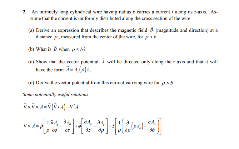Solved An ﻿infinitely long cylindrical wire having radius b | Chegg.com
