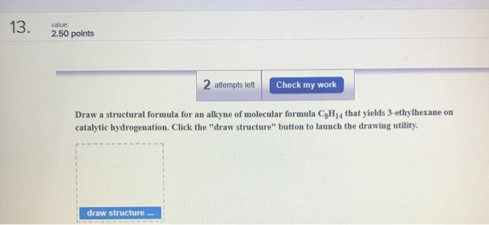 Solved value: 2.50 points 2 attempts let Check my work Draw | Chegg.com