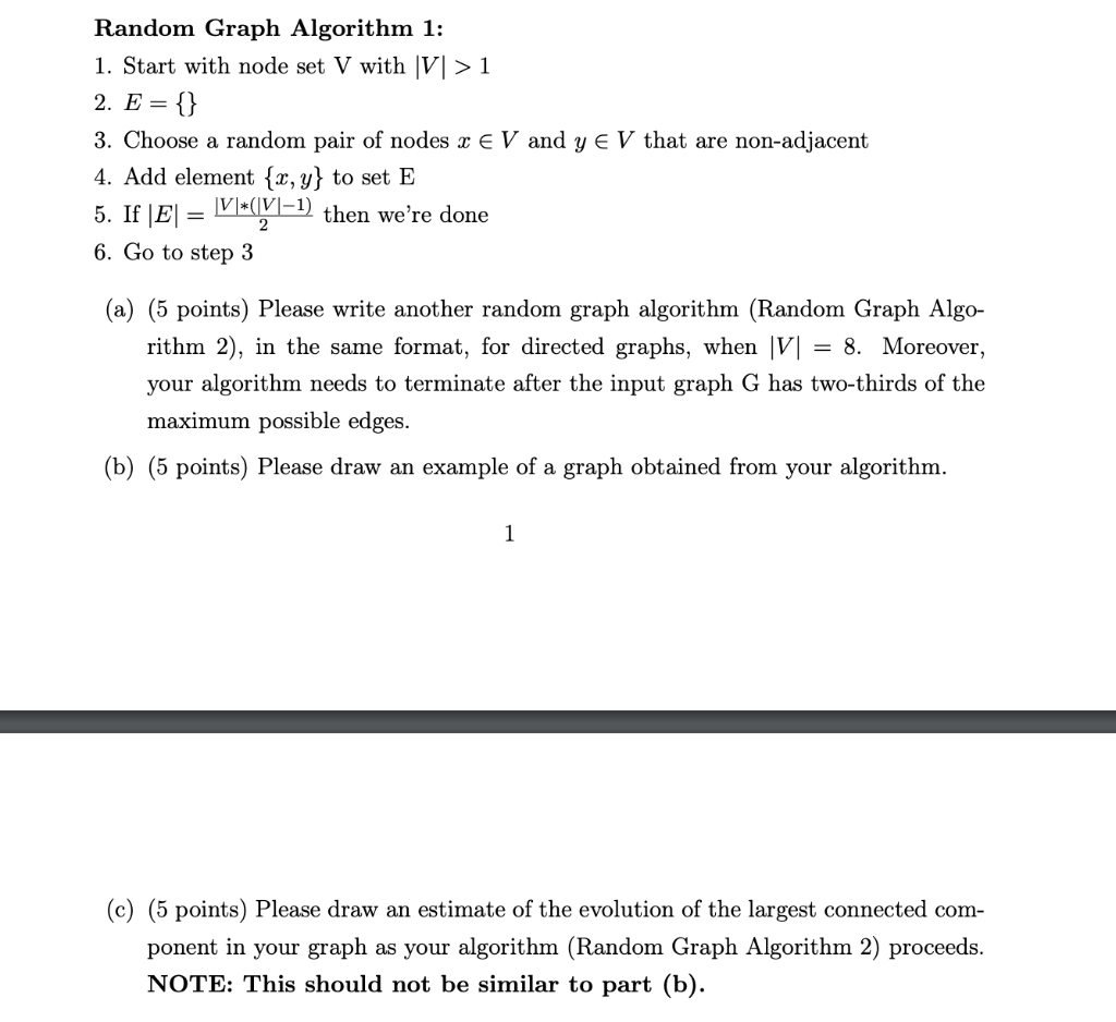 Random Graph Algorithm 1: 1. Start with node set V | Chegg.com