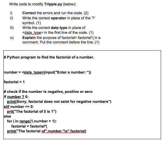Solved Write code to modify Tripple.py (below): i) Correct | Chegg.com