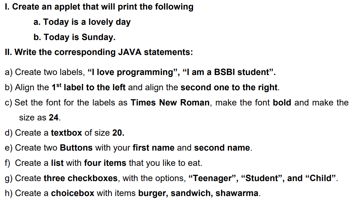 Solved I. Create an applet that will print the following a. | Chegg.com