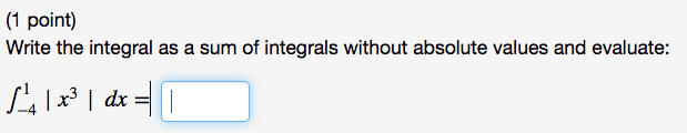 Solved Write the integral as a sum of integrals without | Chegg.com