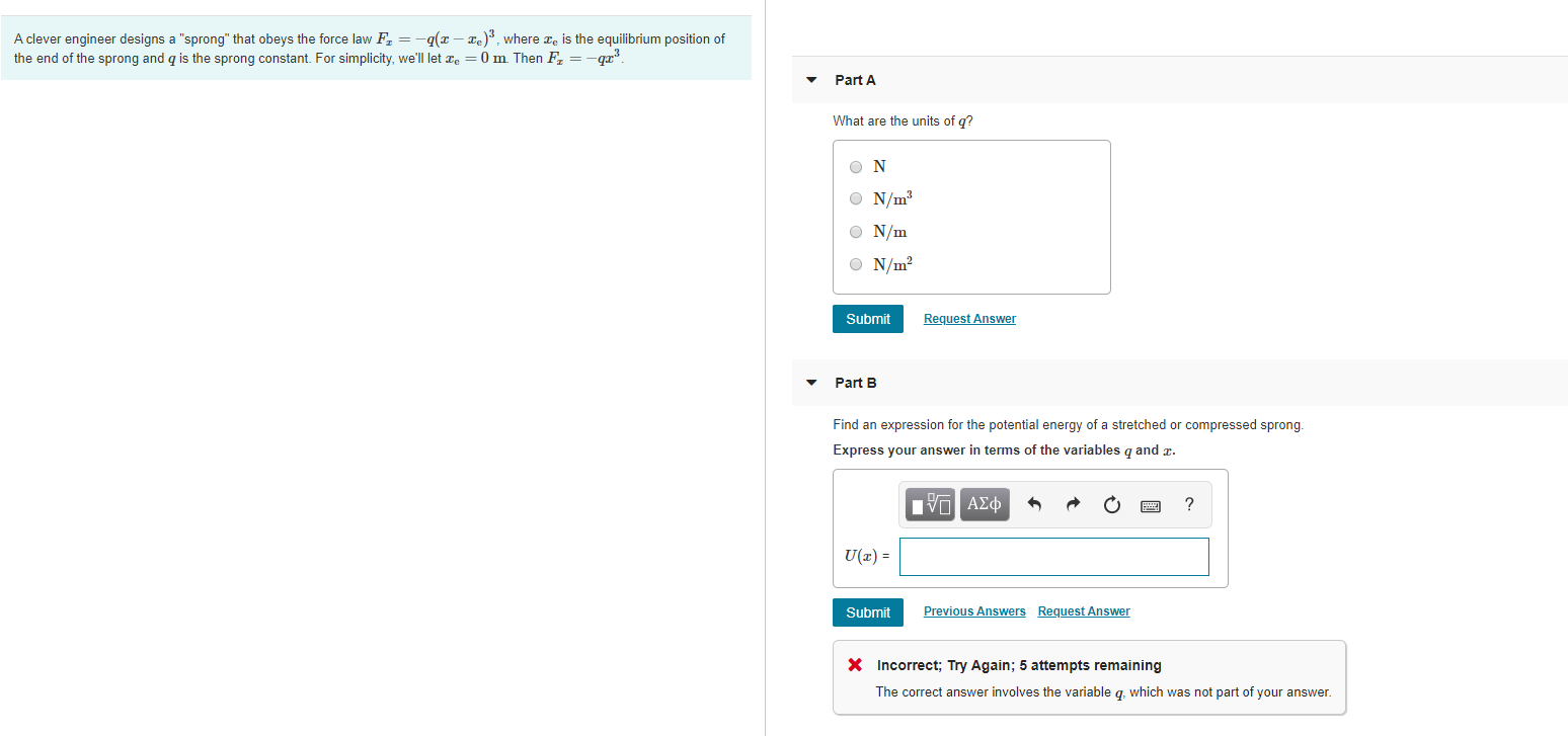 Solved A clever engineer designs a "sprong" that obeys the | Chegg.com