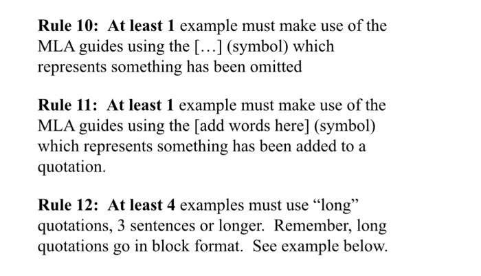 Rule 10: At least 1 example must make use of the MLA | Chegg.com