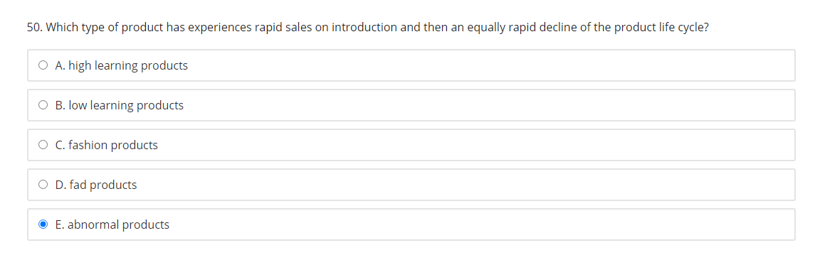 Solved 50. Which type of product has experiences rapid sales | Chegg.com