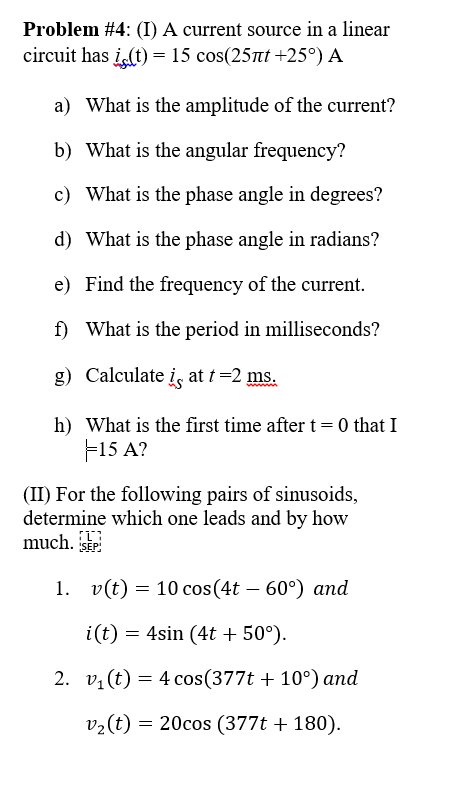 Solved Problem 4 I A Current Source In A Linear Circuit 8230