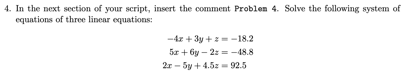 Solved 4. In the next section of your script, insert the | Chegg.com